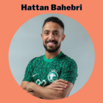 Hattan Bahebri Biography, Wiki, Height, Age, Net Worth, and More