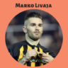 Marko Livaja Biography, Wiki, Height, Age, Net Worth, and More